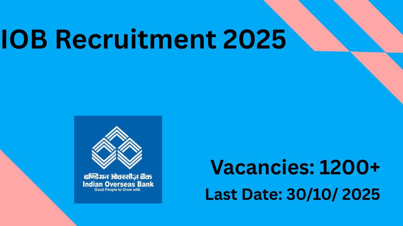 IOB Chennai Recruitment 2025 – Apply Online for Latest Vacancies ...